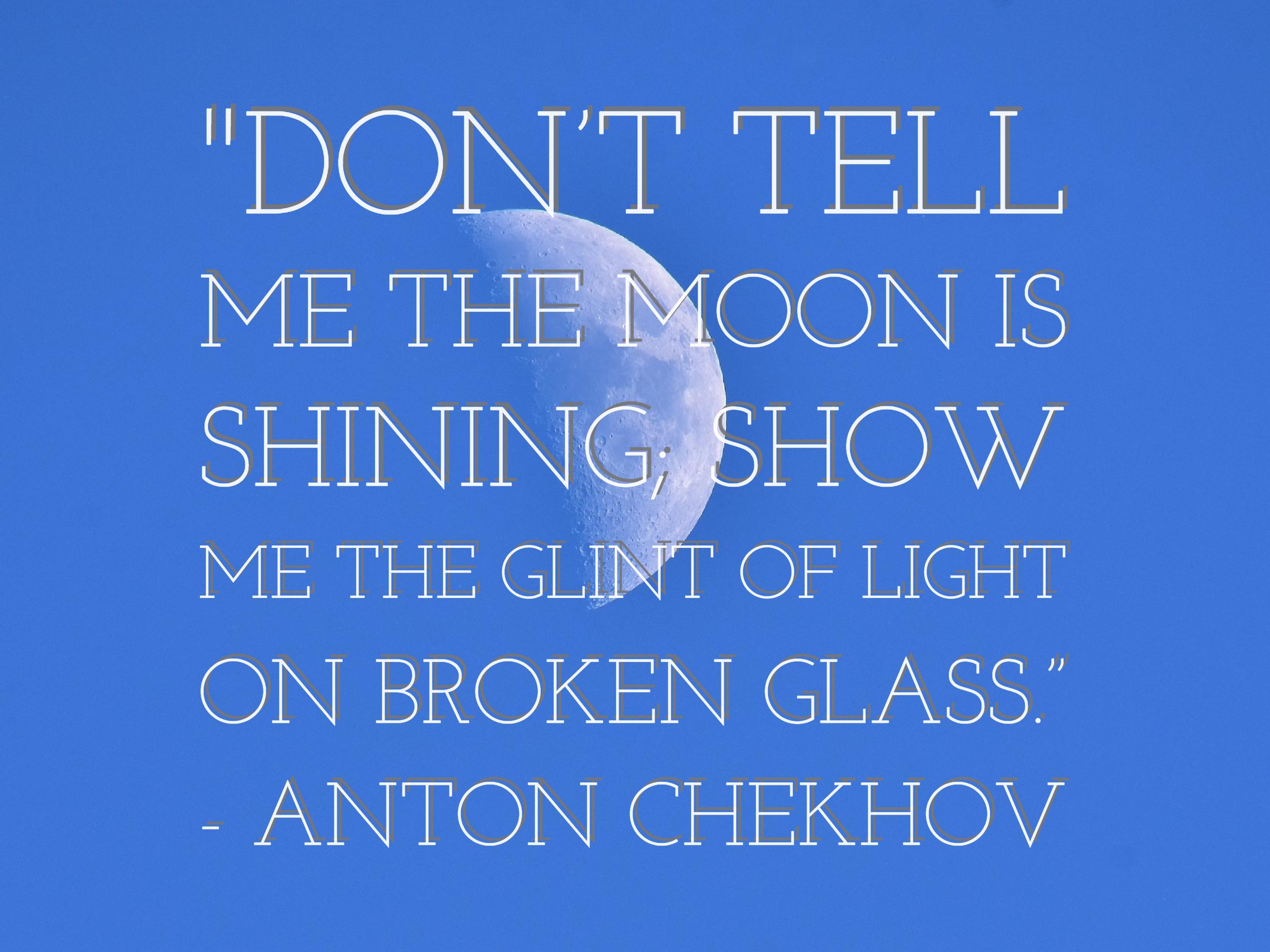 chekhov writing quote – WORDSONTHEPAGE